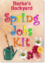 Spring Jobs Kit - Burke's Backyard